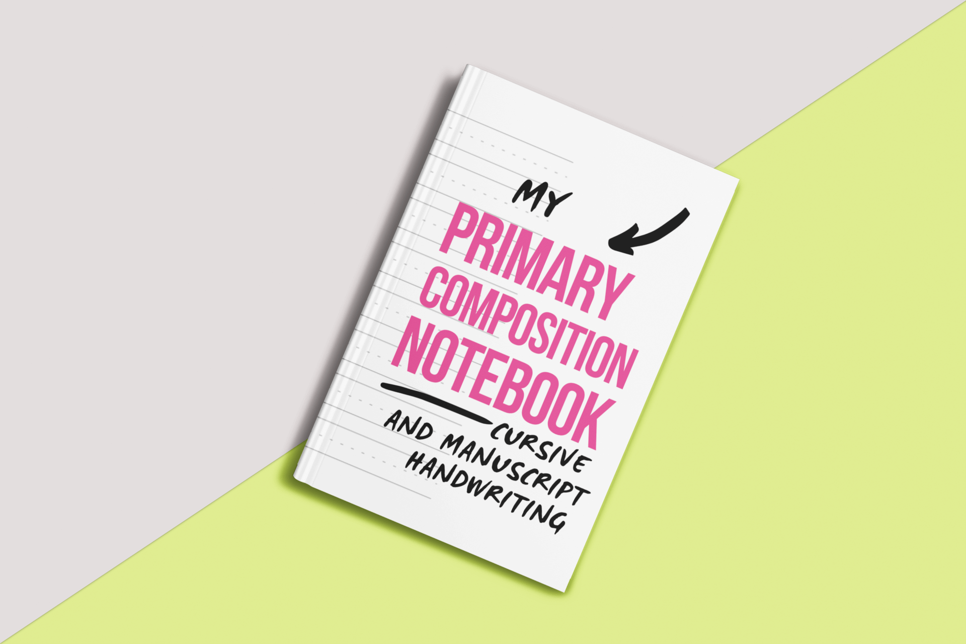 My Primary Composition Notebook: Cursive and Manuscript Handwriting ...